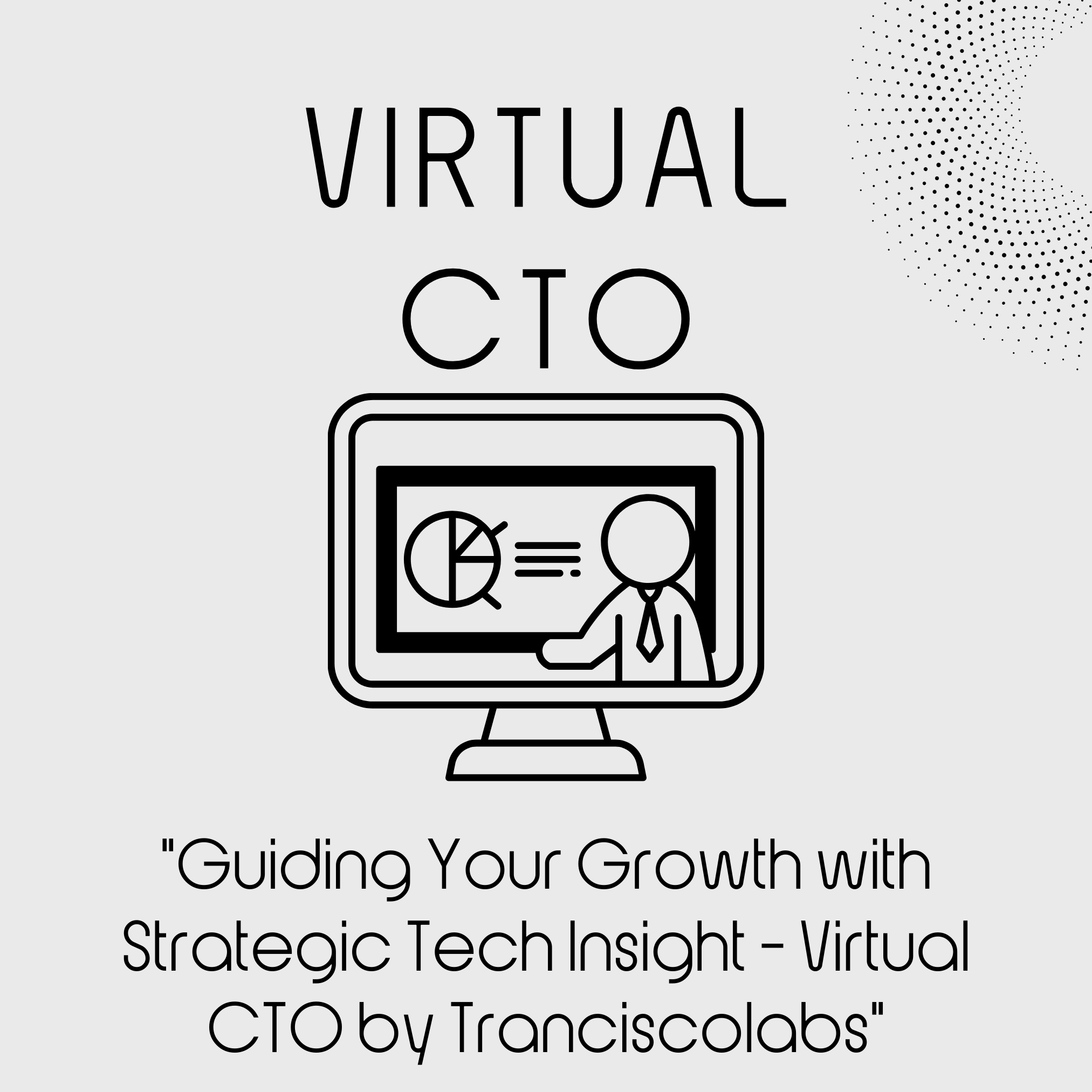 Unlocking Business Potential with Tranciscolabs’ Virtual CTO Services ...